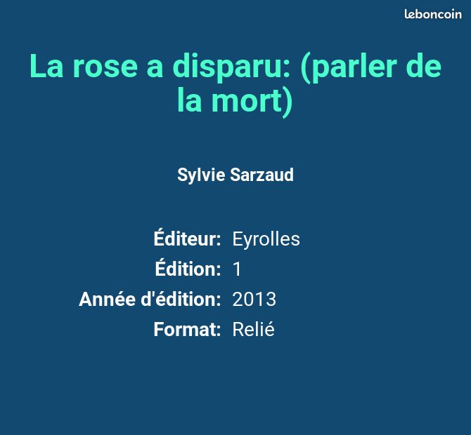 La rose a disparu: (parler de la mort) - Sylvie Sarzaud et Grégoire ...