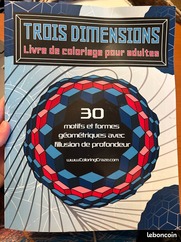Trois Dimensions Livre de coloriage pour adultes. 30 motifs et formes ...