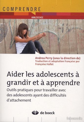 Livre Aider les adolescents à grandir et à apprendre - Andrea Perry ...
