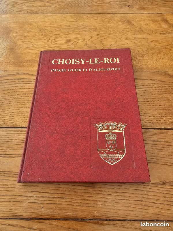 Livre Choisy-Le-Roi - Collection