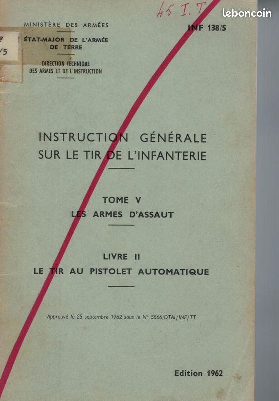ANCIEN MANUEL MILITAIRE de 1962 - INF 138/5 Livre II - LE TIR AU PA ...
