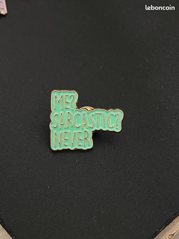 Pins Me Sarcastic Never Collection