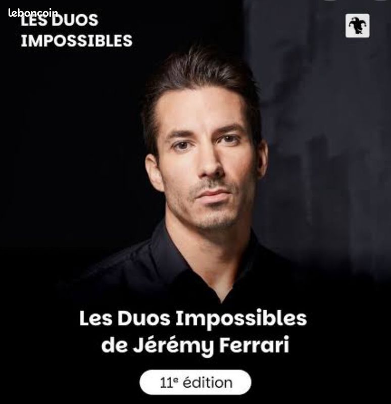 4 places Les duos impossibles de Jérémy Ferrari - Billetterie