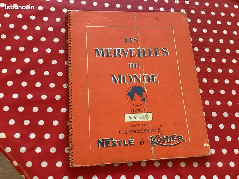 Album complet les merveilles du monde chocolat nestlé kohler 25 euros ...