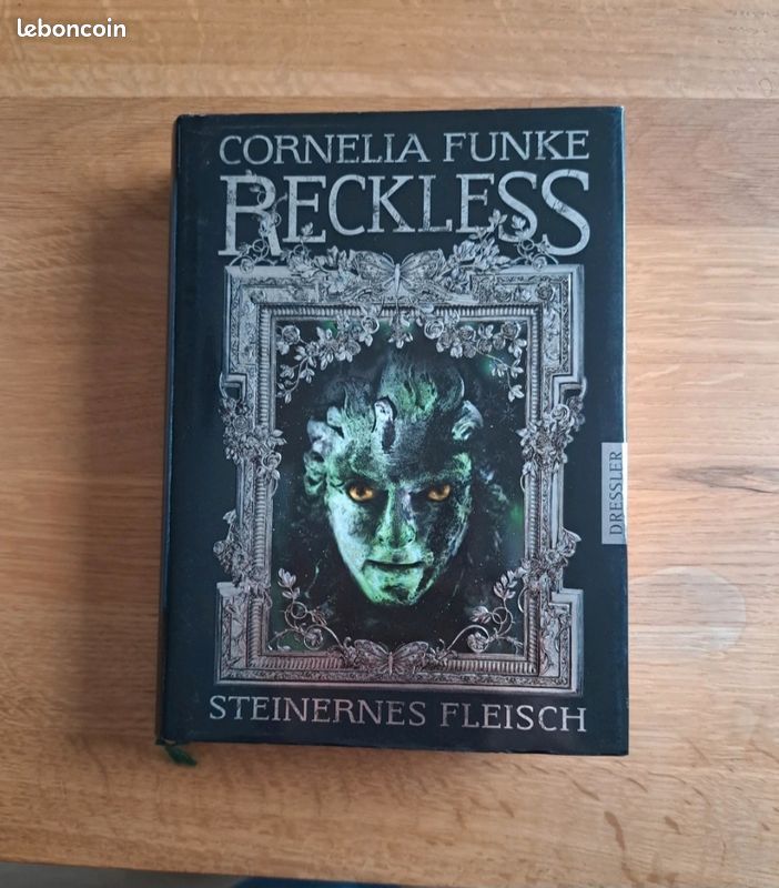 Reckless tome 1 steinernes Fleisch Cornelia funke - Livres