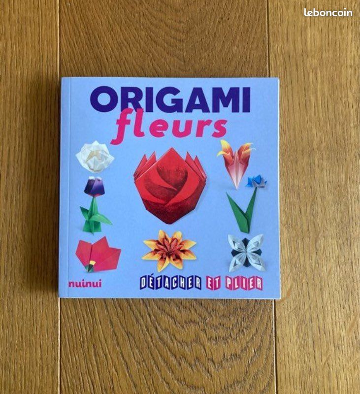 ORIGAMI Fleurs - Loisirs créatifs