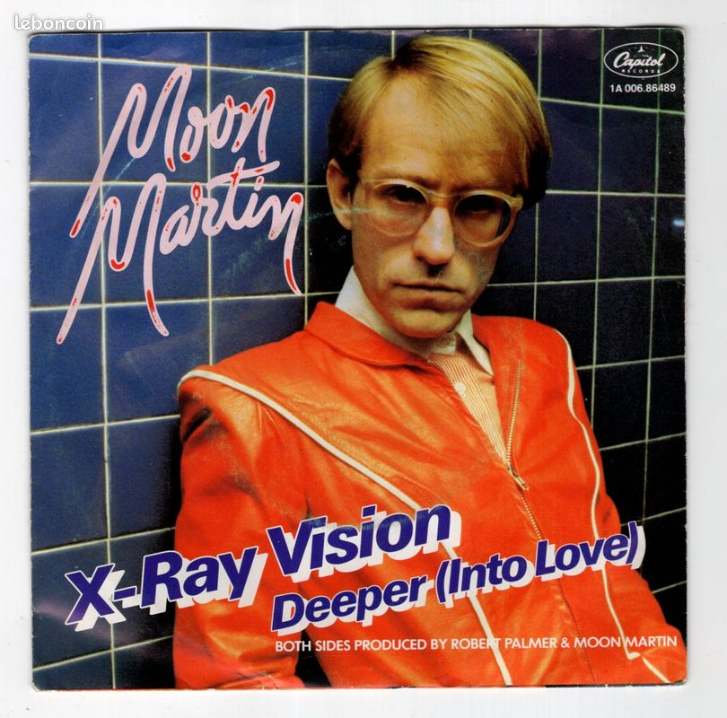 Moon Martin X-ray vision. 45T vinyle HOLL poch diff - CD - Musique
