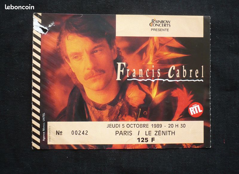 Francis Cabrel Le Zénith de Paris Billet De Concert 5 Octobre 1989 ...
