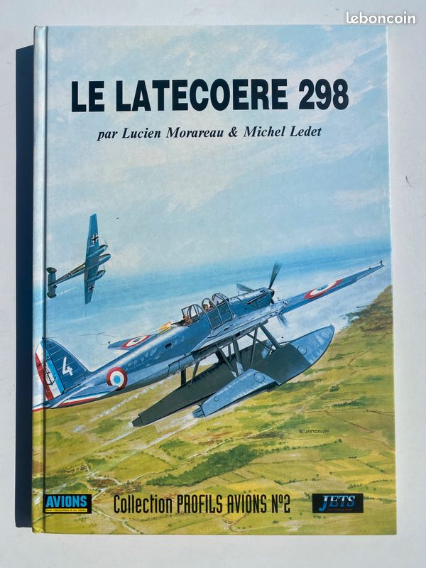 ️🛩️Rare livre Avion le latecoere 298 - Livres