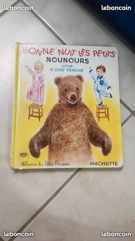 Livre cartonné Bonne nuit les petits : Nounours joue à chat perché C ...