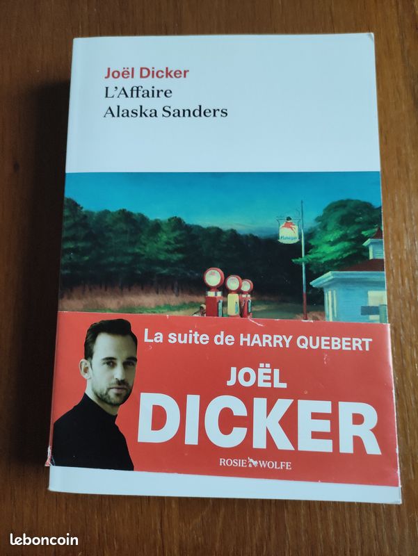 Joël Dicker L'affaire Alaska Sanders - Livres