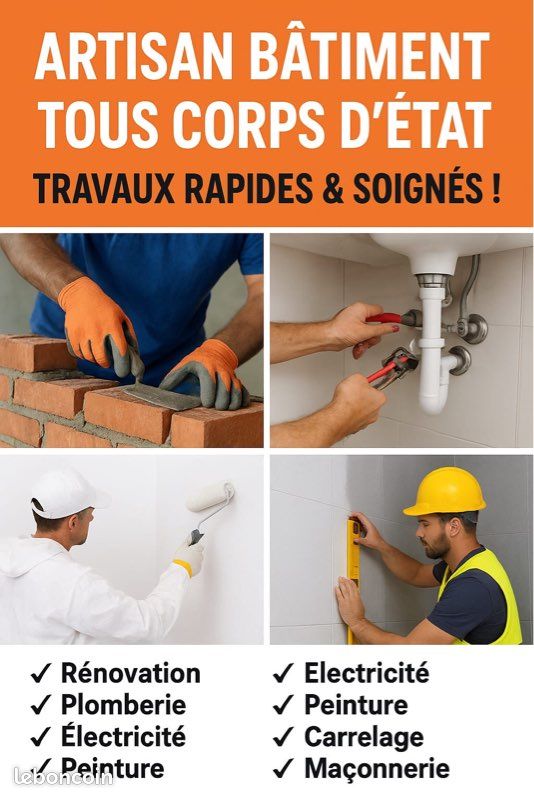 Artisan / Entreprise Bâtiment – Tous Corps d’État – Disponible Rapidement - Autres services
