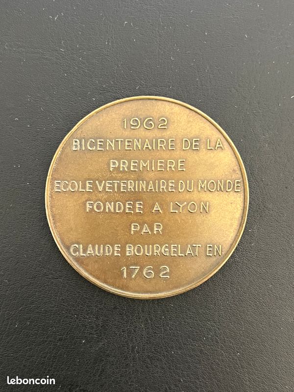 Médaille "Ecole vétérinaire de LYON" - Bicentenaire 1762 1962 - Collection